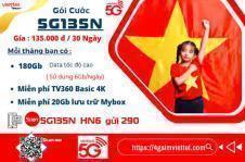 Đăng Ký Gói Cước 5G135N Viettel -Chỉ với 135K bạn Có ngay 180Gb (6Gb/ Ngày)+ Free TV360 và lưu ...